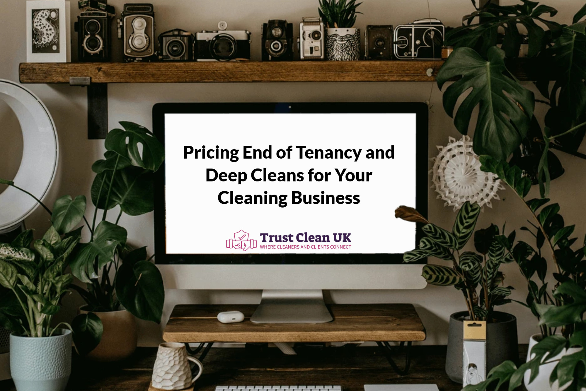 The Ultimate Guide to Pricing End of Tenancy and Deep Cleans for Your Cleaning Business » Trust ...